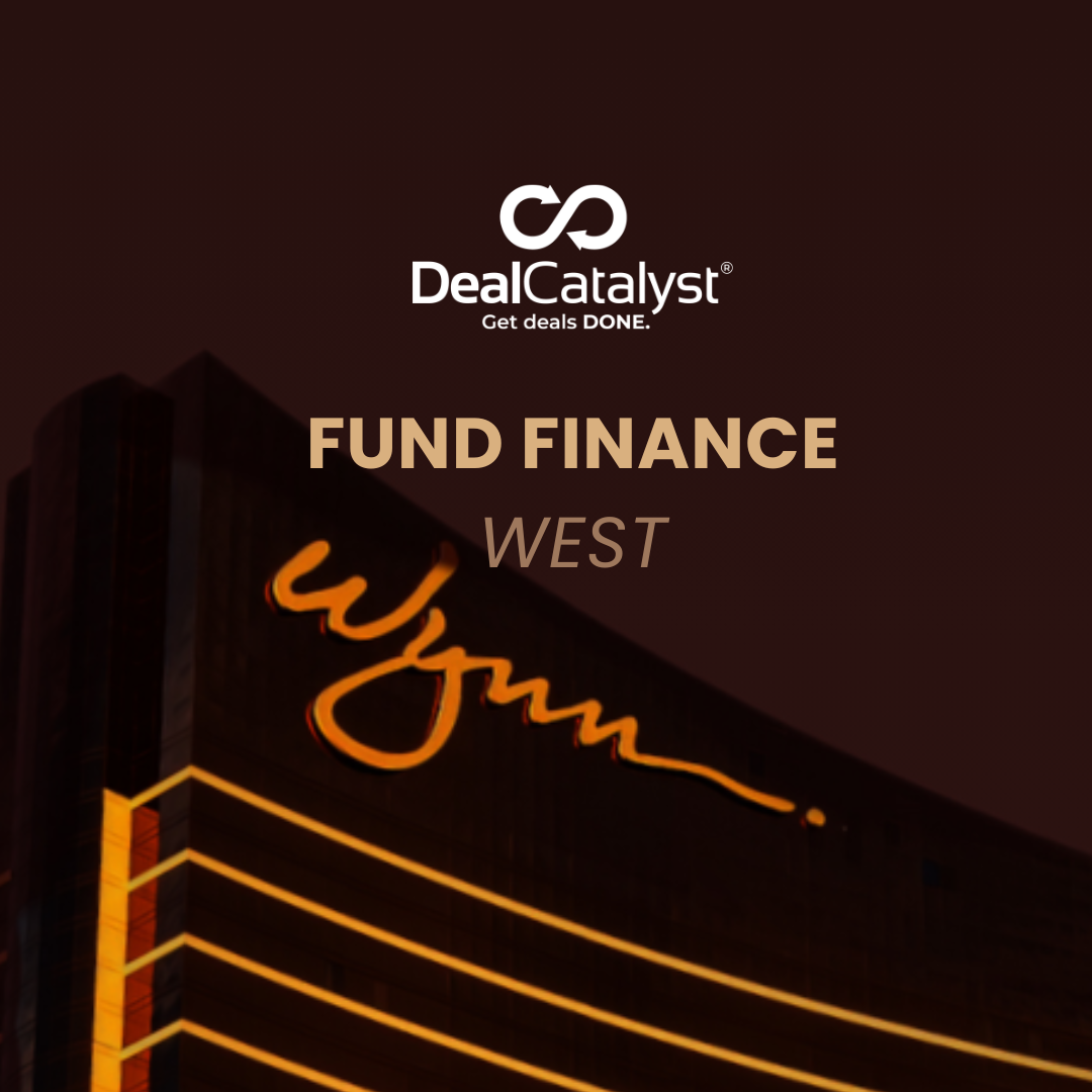 Fund Finance West | DealCatalyst