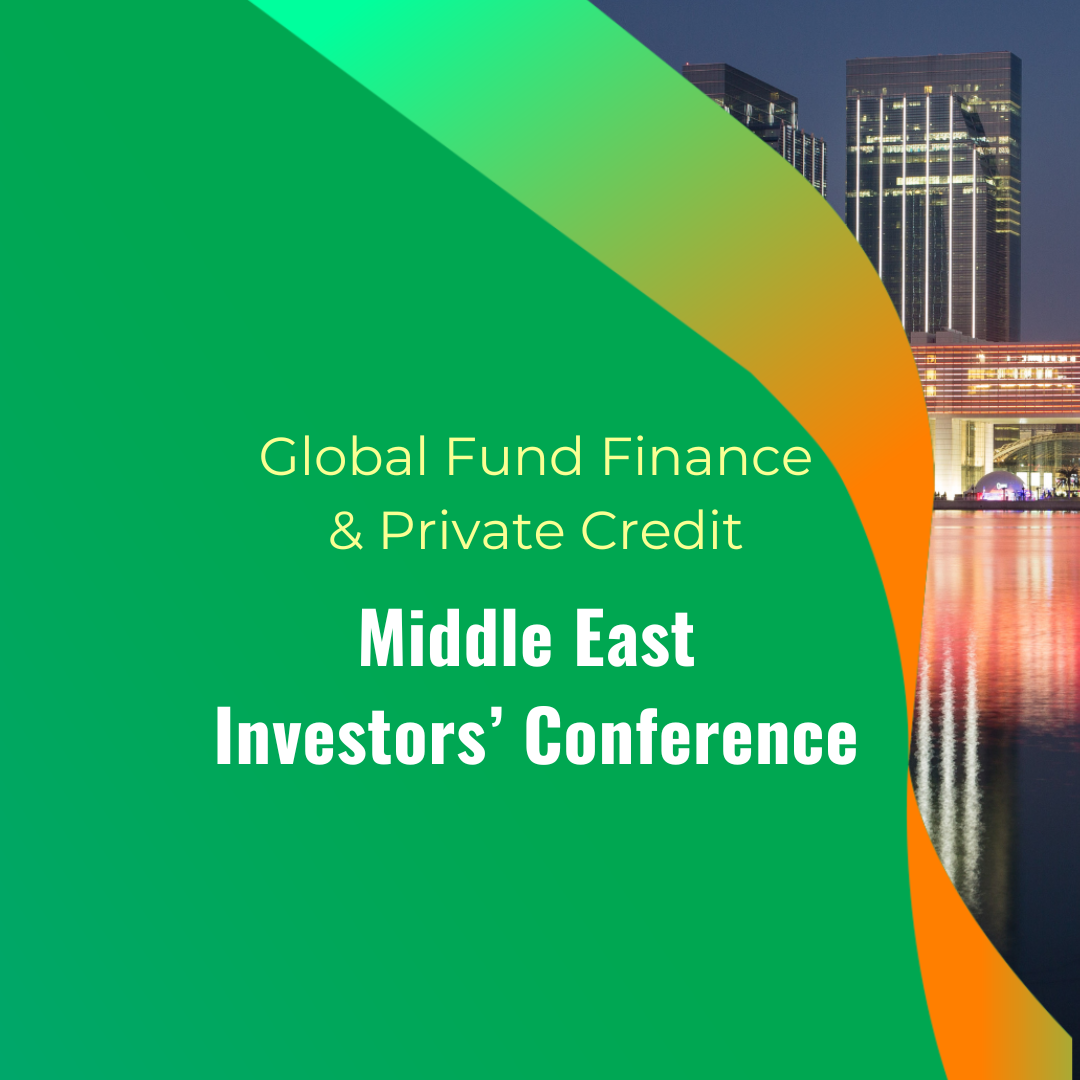 Global Fund Finance & Private Credit | Middle East Investors ...